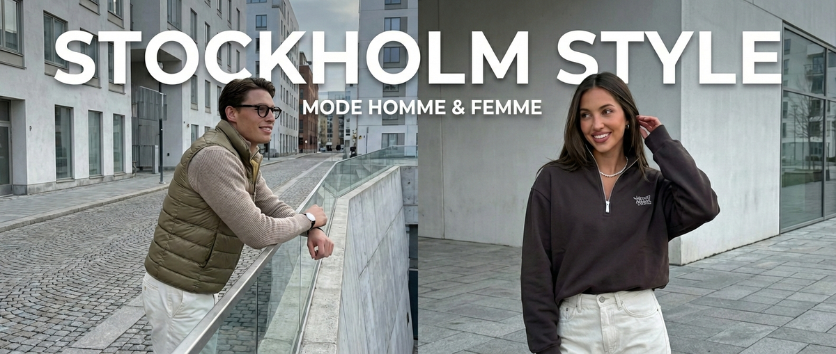 Stockholm Style | Vêtements & Mode Stockholm Homme & Femme